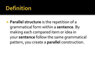 Parallel structure | PPTX