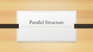 Parallel Structure.pdf Parallel Structure.pdf
