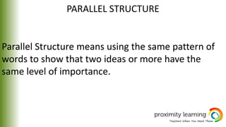 Parallel structure intro | PPT