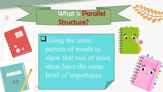 parallel structures PowerPoint presentation | PPTX