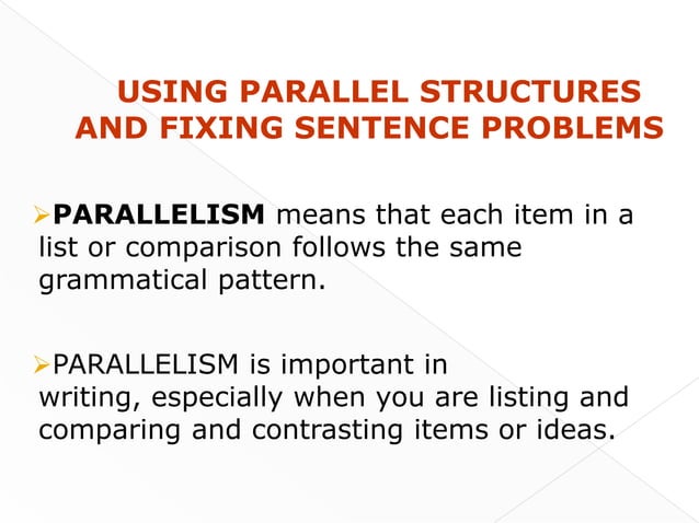 Parallel structures sentence problems | PPTX