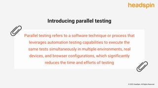 Parallel Testing — A comprehensive guide | PPTX