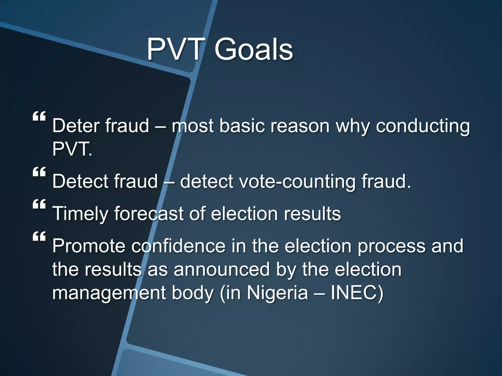 Parallel vote tabulation nigeria experience | PPTX