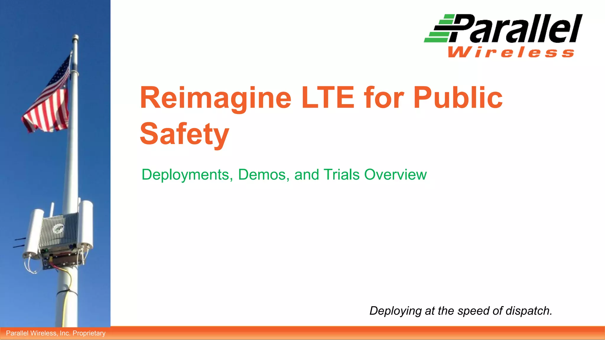 Parallel Wireless Public Safety LTE Deployment Stories | PPT