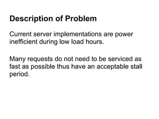 Exploiting latency bounds for energy efficient load balancing | PPT