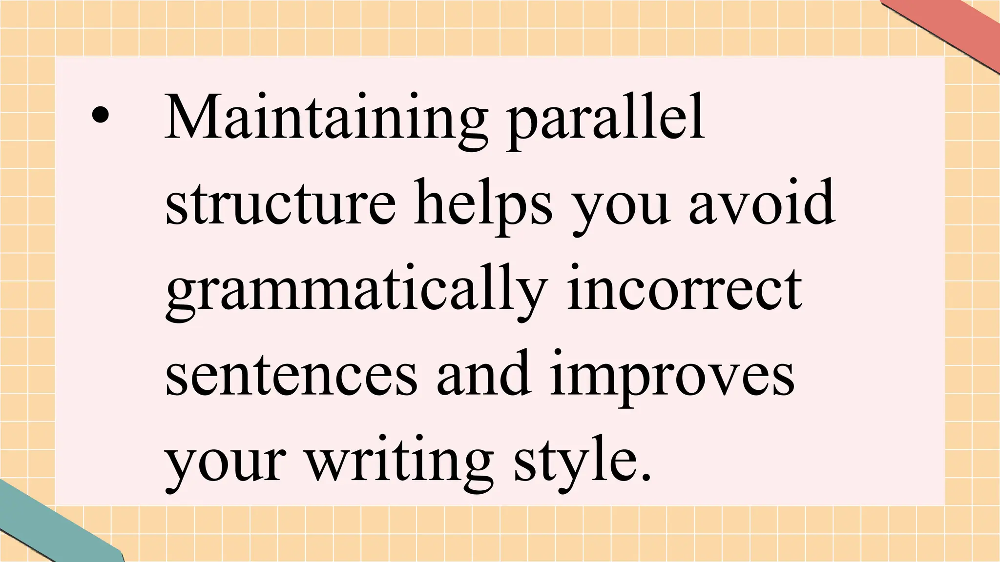 Paralle Structure Grade 8 module 05.pptx