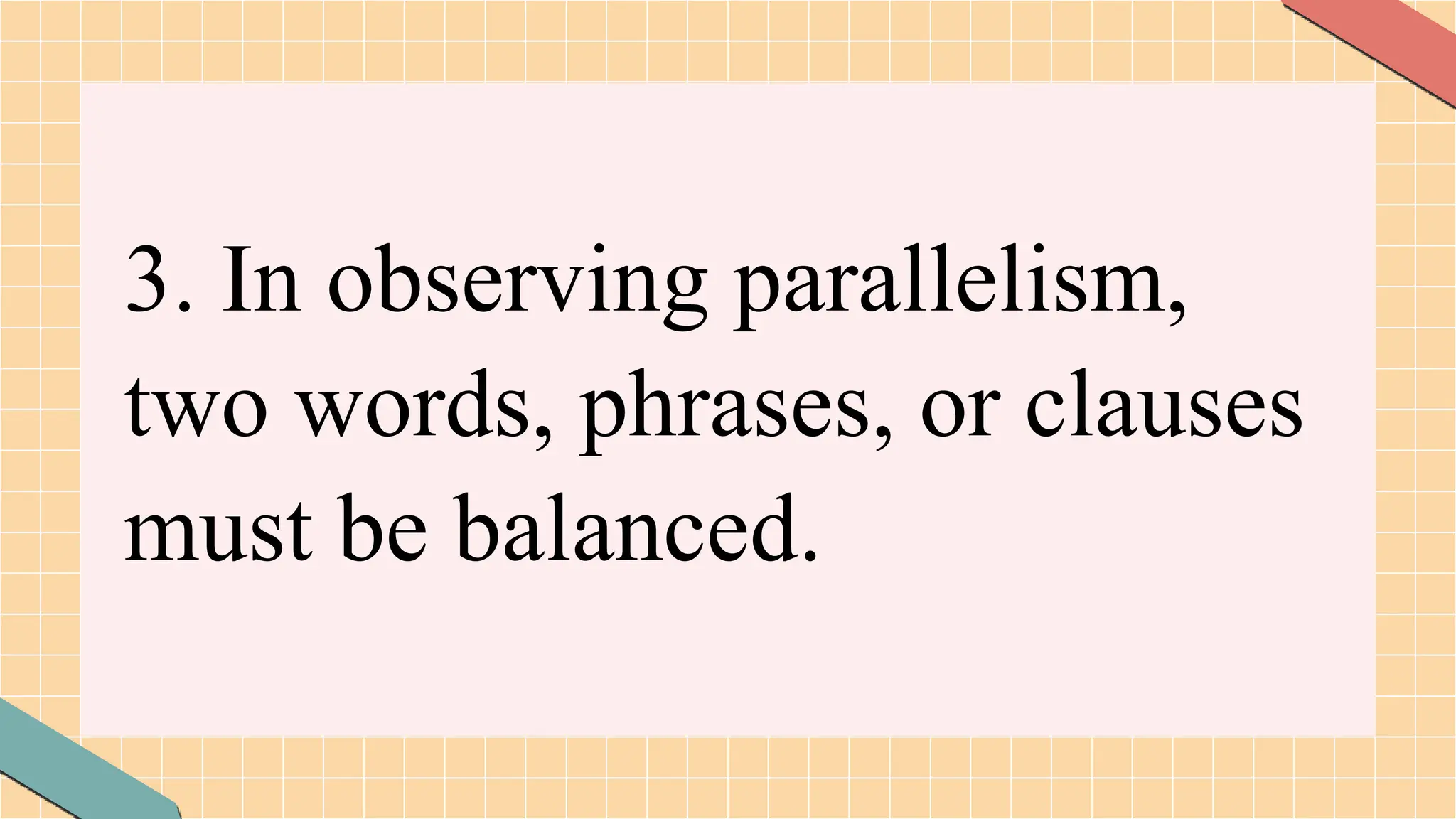 Paralle Structure Grade 8 module 05.pptx