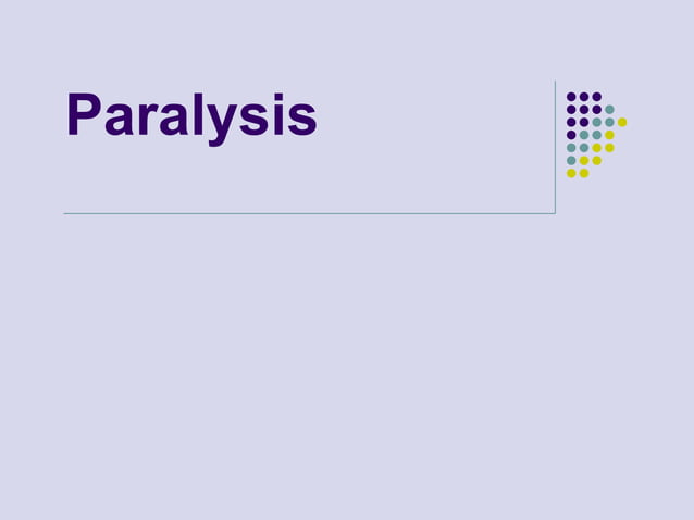 Paralysis | PPT