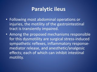 Paralytic ileus | PPTX