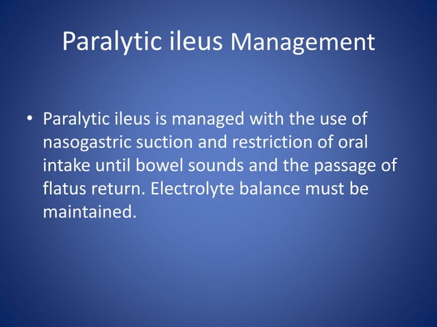 Paralytic ileus | PPTX | Digestive Disorders | Diseases and Conditions