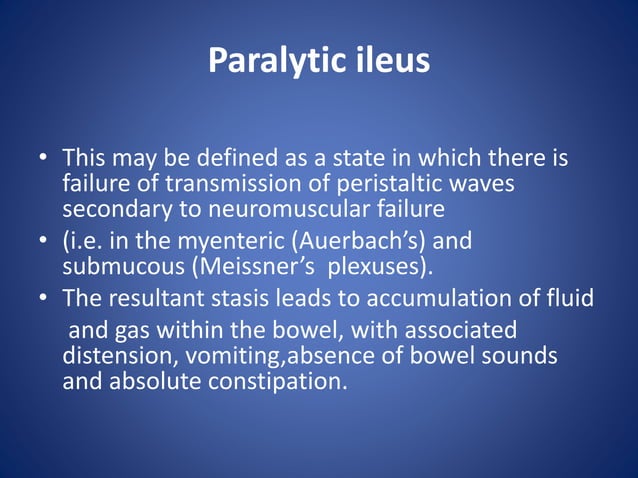 Paralytic ileus | PPTX | Digestive Disorders | Diseases and Conditions