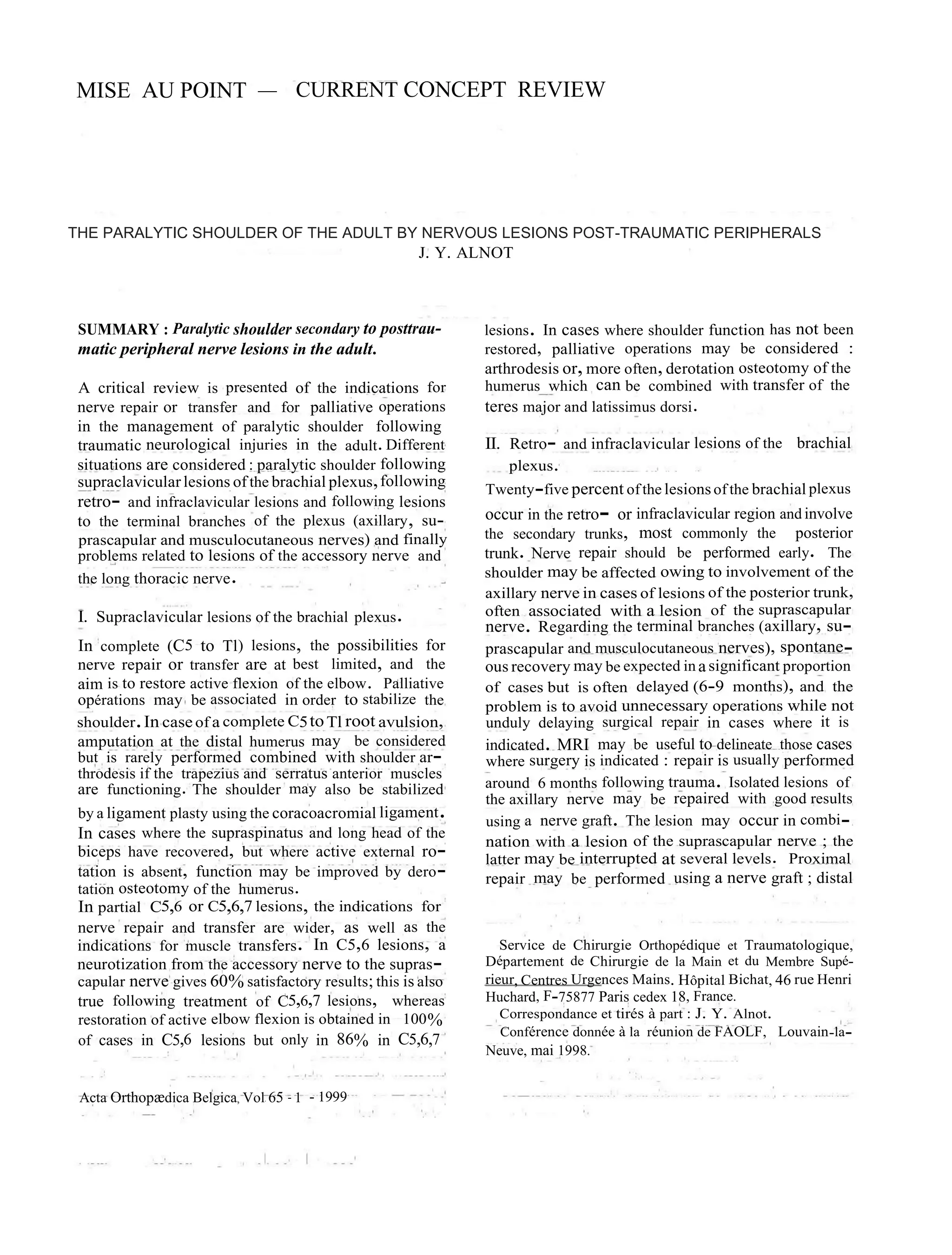 Paralytic shoulder secondary to post traumatic peripheral nerve lesions ...