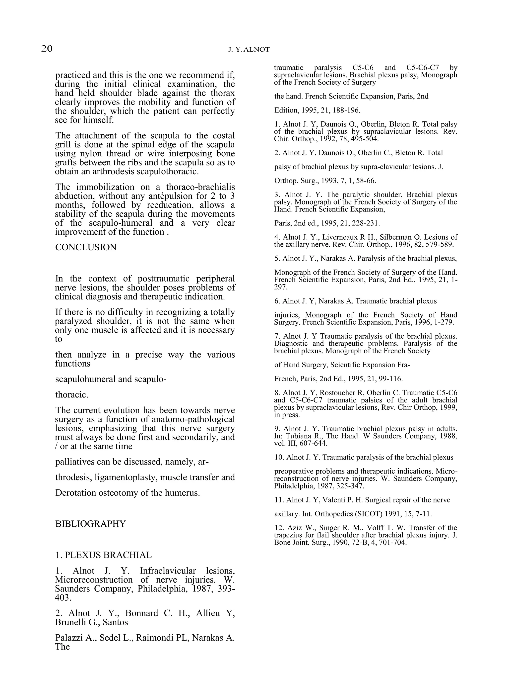 Paralytic shoulder secondary to post traumatic peripheral nerve lesions ...
