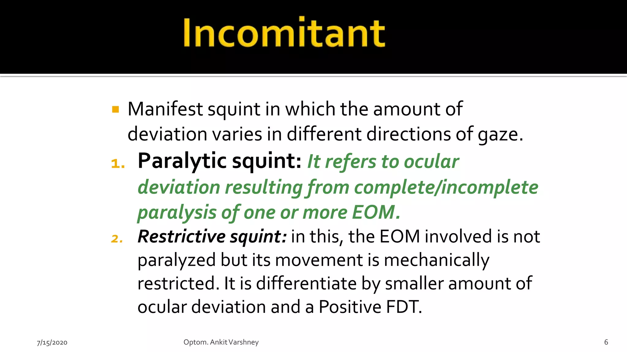 Paralytic strabismus by Ankit Varshney | PPTX