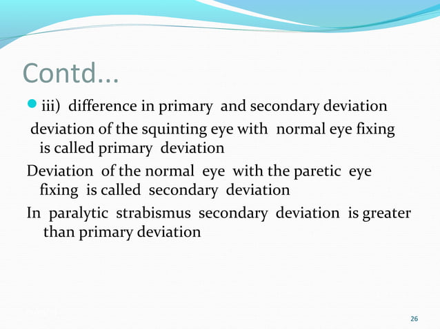 Paralytic strabismus, features and investigations of paretic strabismus ...