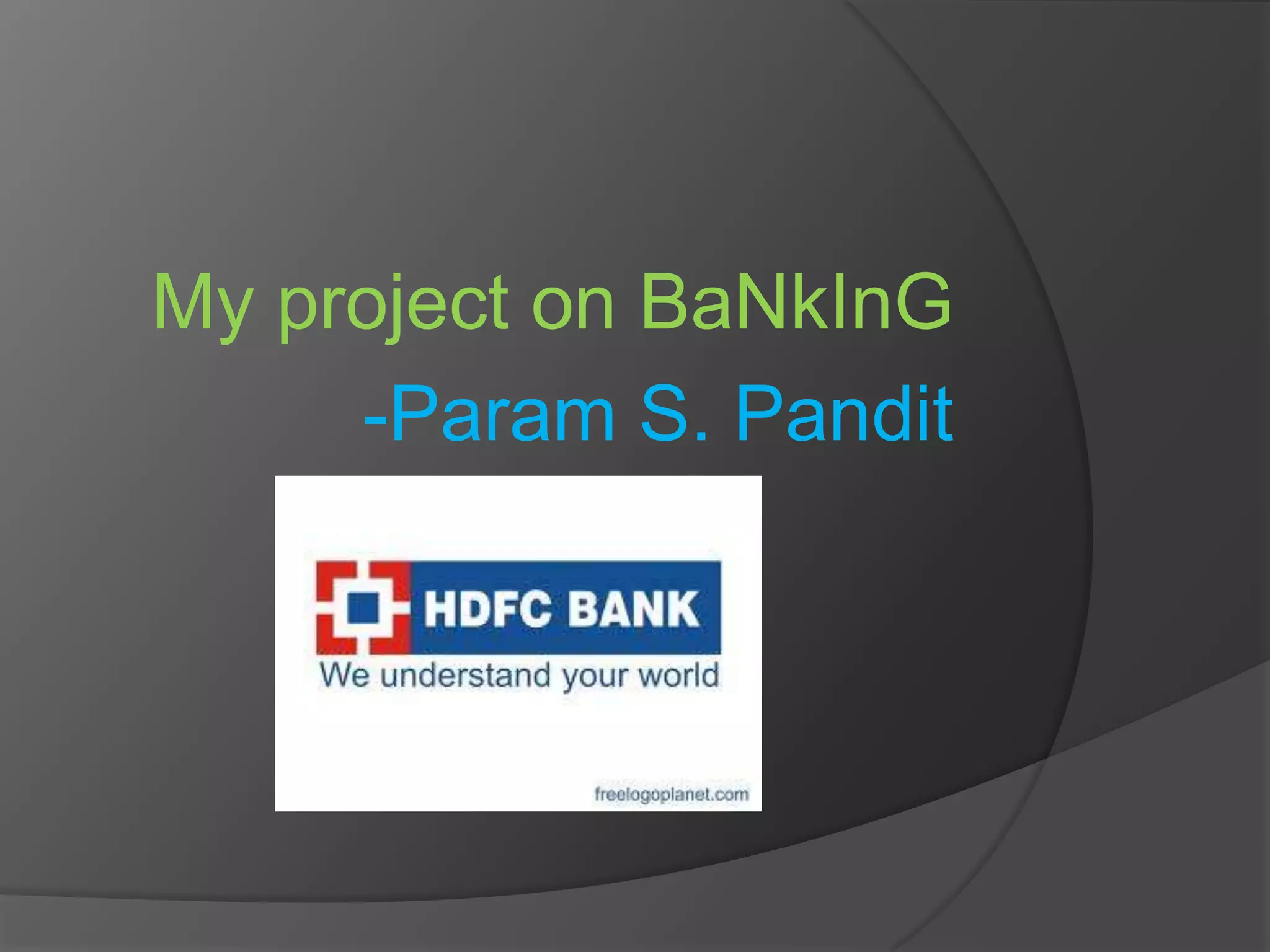 my project on Banking [ grade - 8] | PPTX