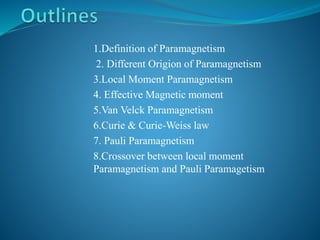 Paramagnetism & Properties.pptx