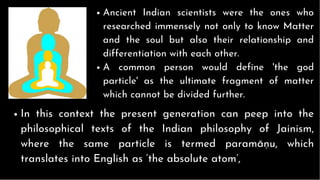 Paramāṇu in Jainism the invisible but physical God Particle.pdf