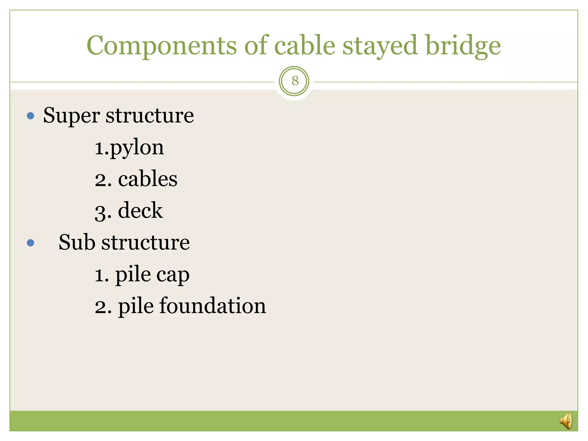 Analysis of cable stayed bridges | PPTX