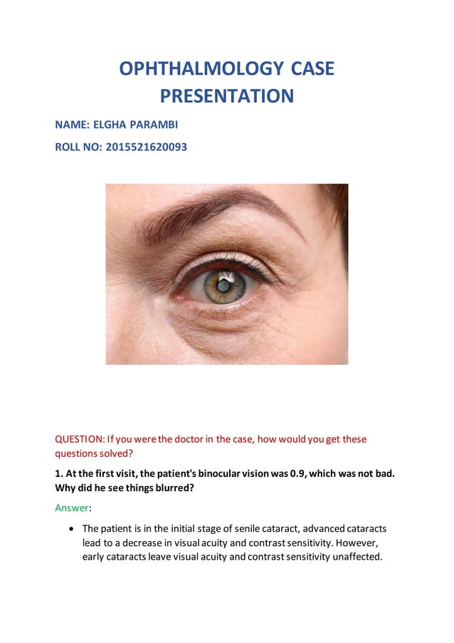 opthalmology case presentation - senile cataract | DOCX | Eye and ...