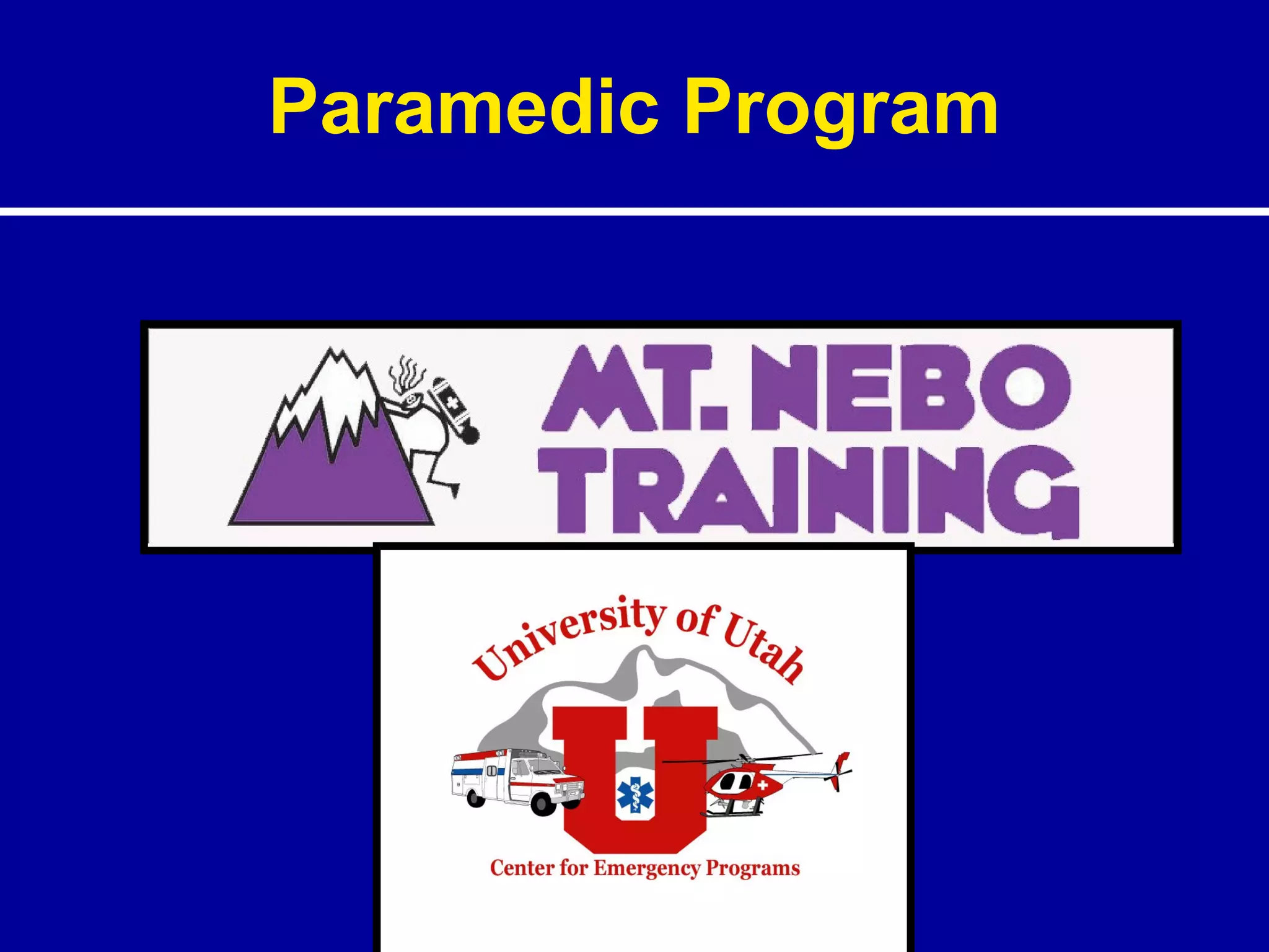 Paramedic Program Overview | PPT