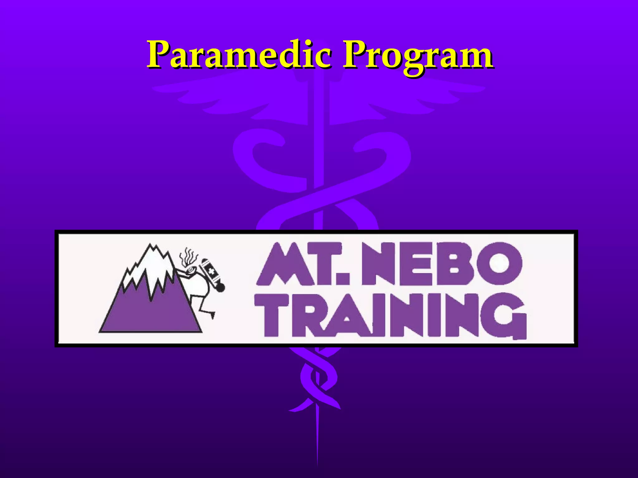 Paramedic Program Pg | PPT