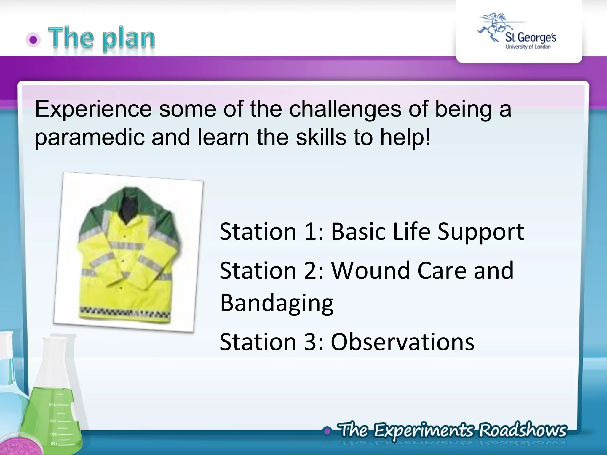 Paramedic Science Roadshow 2010 | PPT