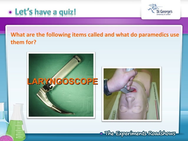 Paramedic Science Roadshow 2010 | PPT