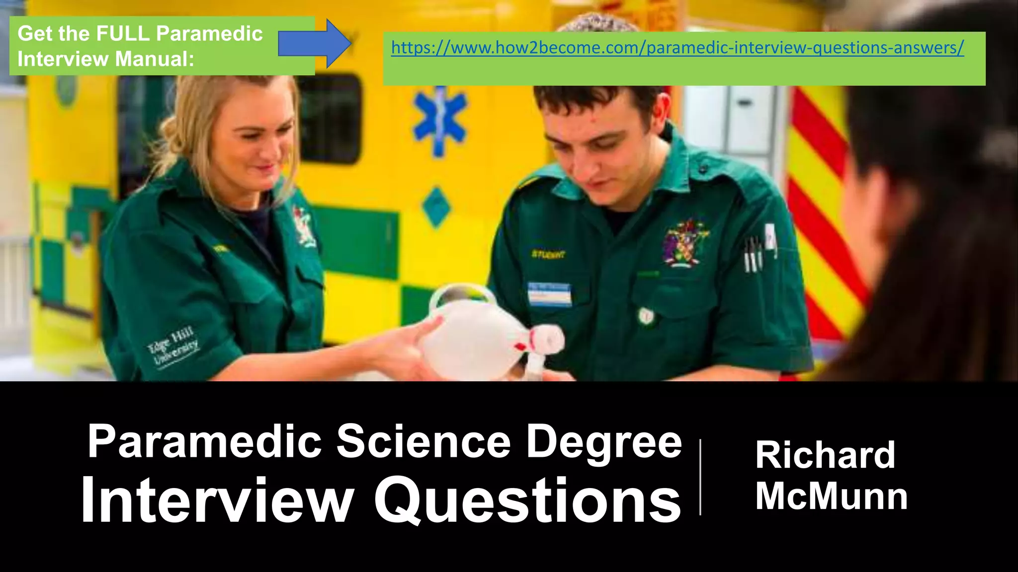Paramedic Science Degree Interview Questions and Answers | PPTX