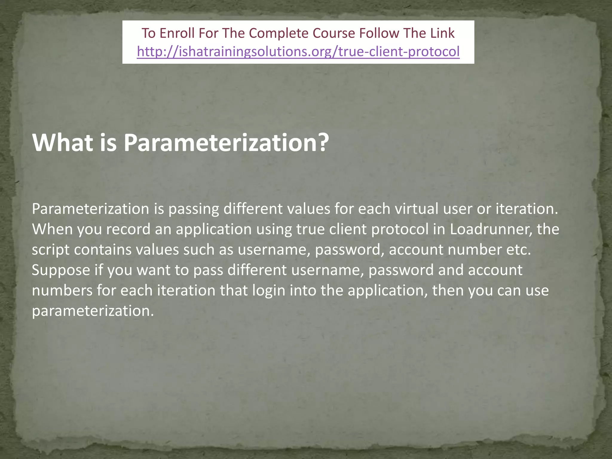 Parametrization using TruClient Protocol | PPTX