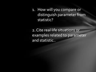 parameter and statistic - Copy.pptx