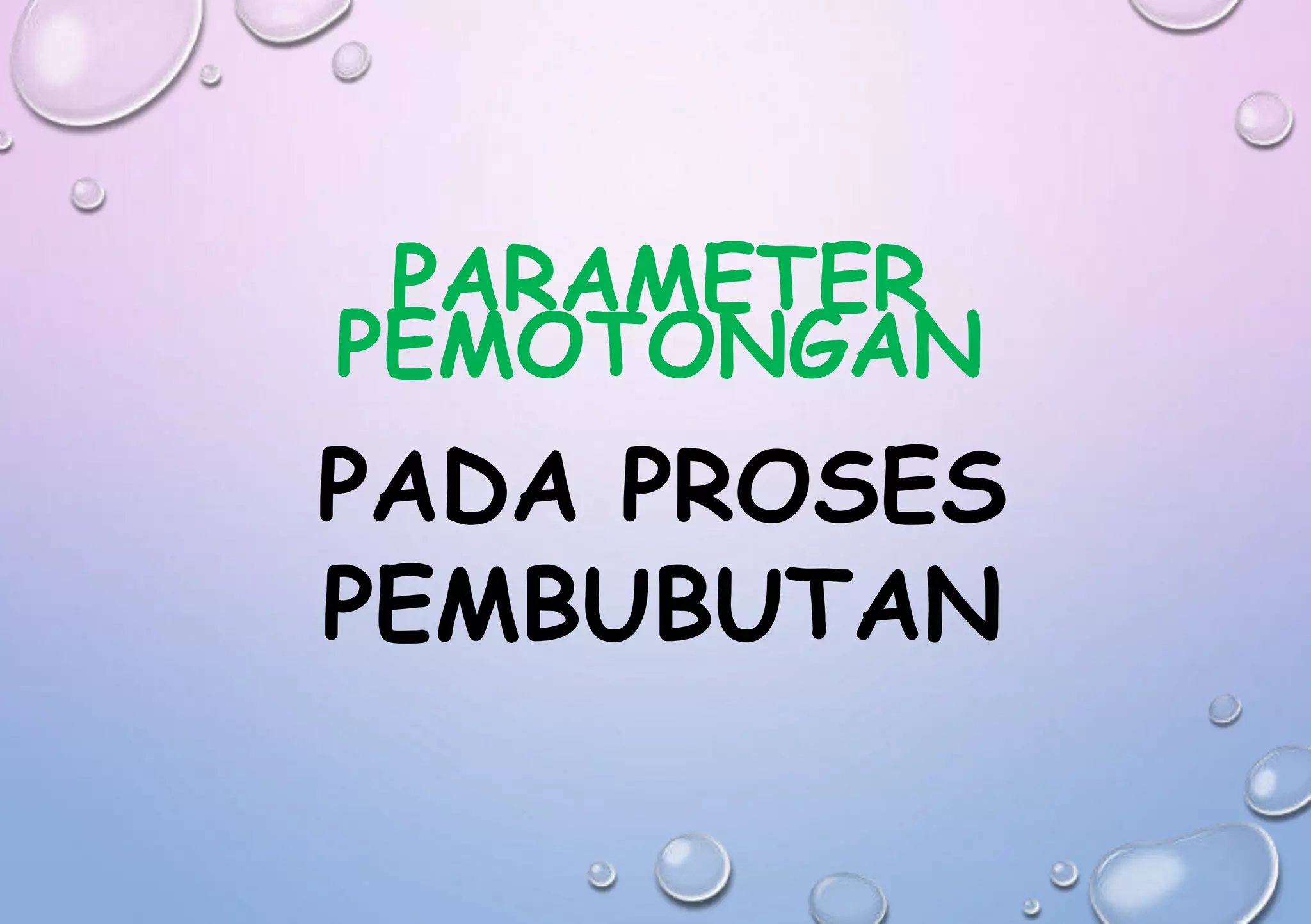 Parameter Mesin Bubut.pptx