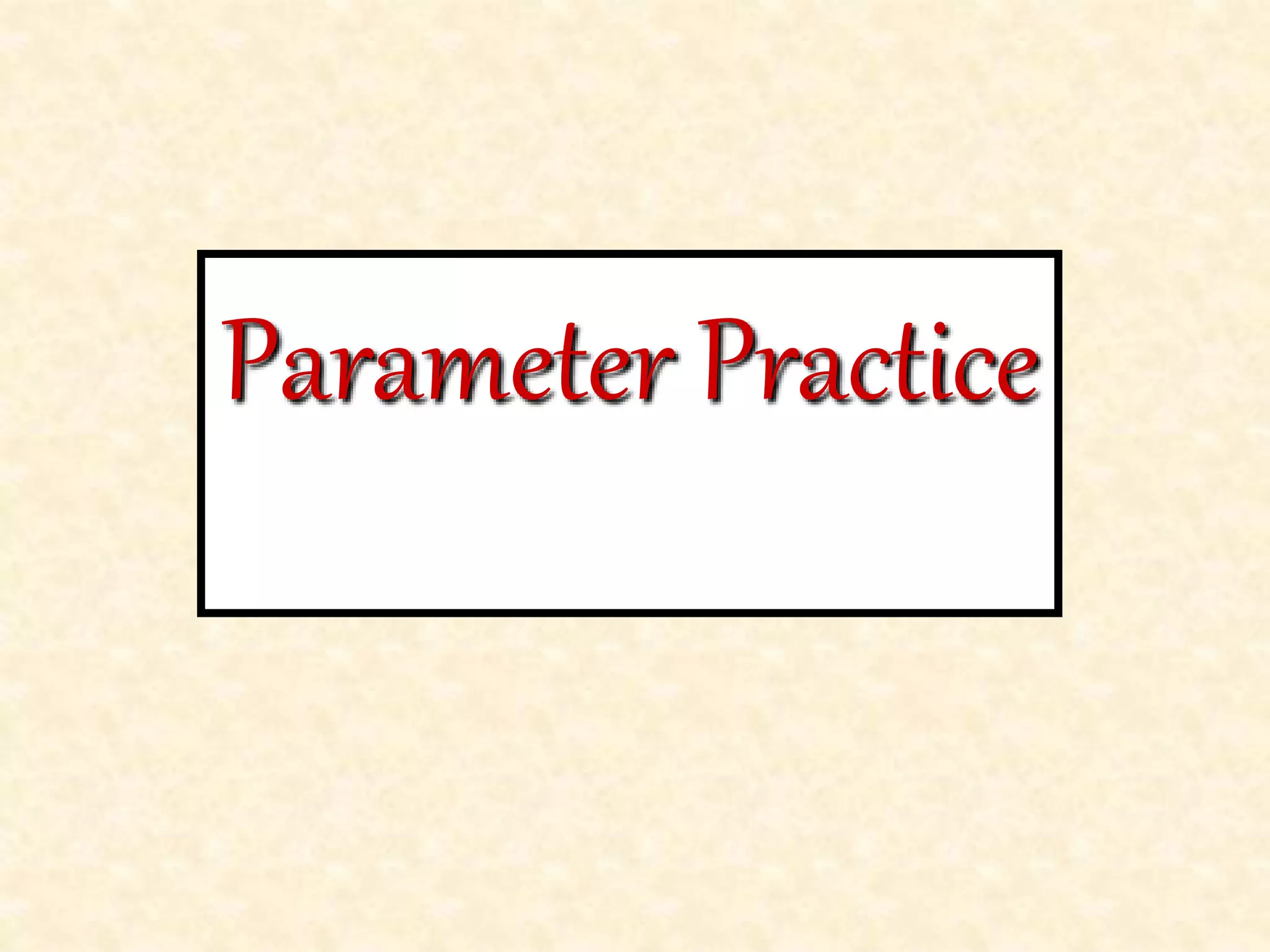Parameter ppt | PPTX