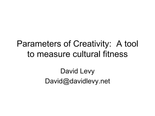 Parameters of creativity: A tool to measure cultural fitness | PPT
