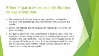 Parameters affecting the dye adsorption of polyester dyeing with ...