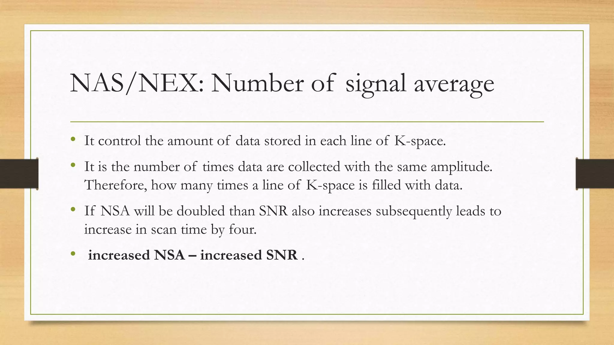 PARAMETERS AND ASSOCIATED Trade-Offs, MRI | PPTX
