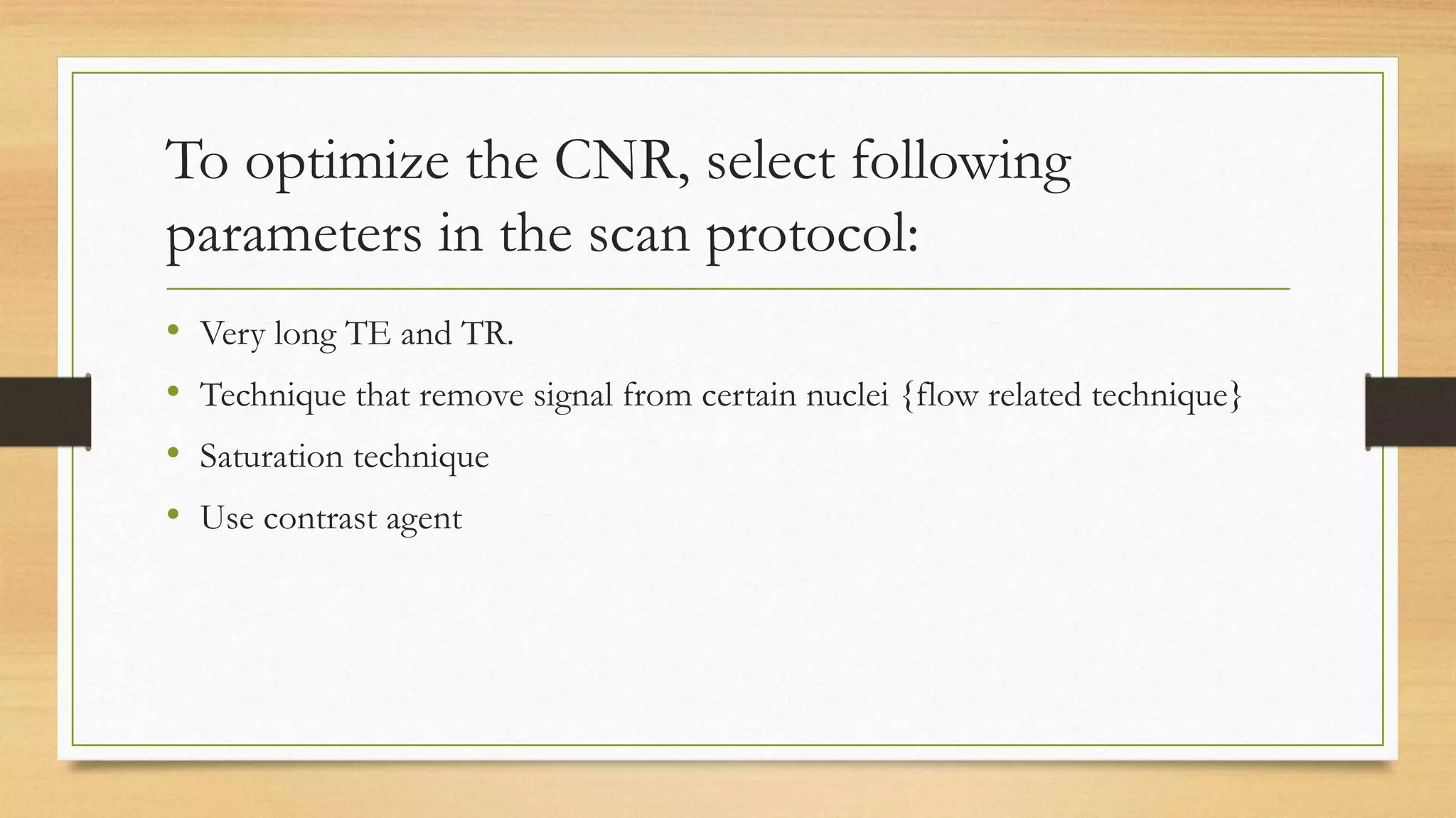PARAMETERS AND ASSOCIATED Trade-Offs, MRI | PPTX