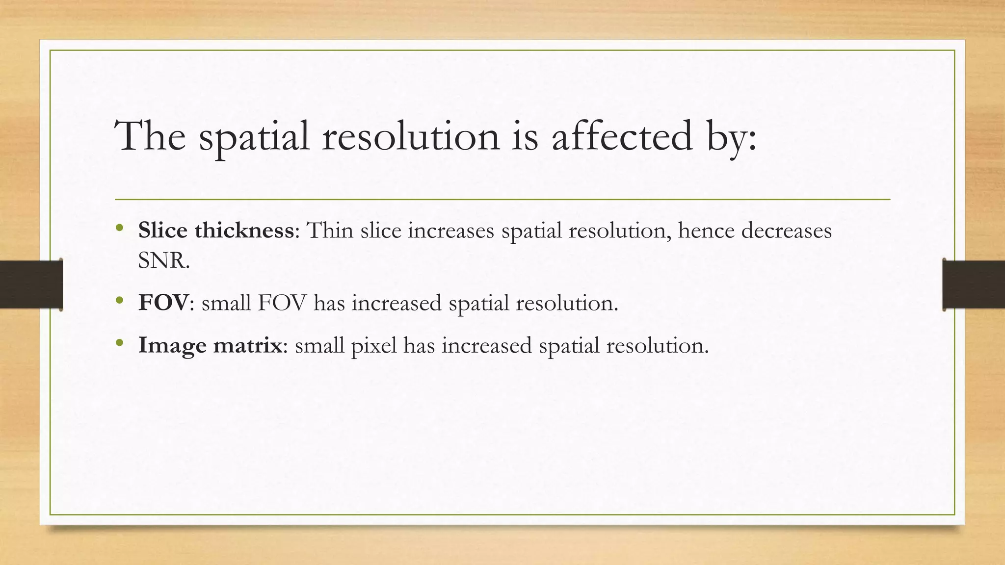 PARAMETERS AND ASSOCIATED Trade-Offs, MRI | PPTX