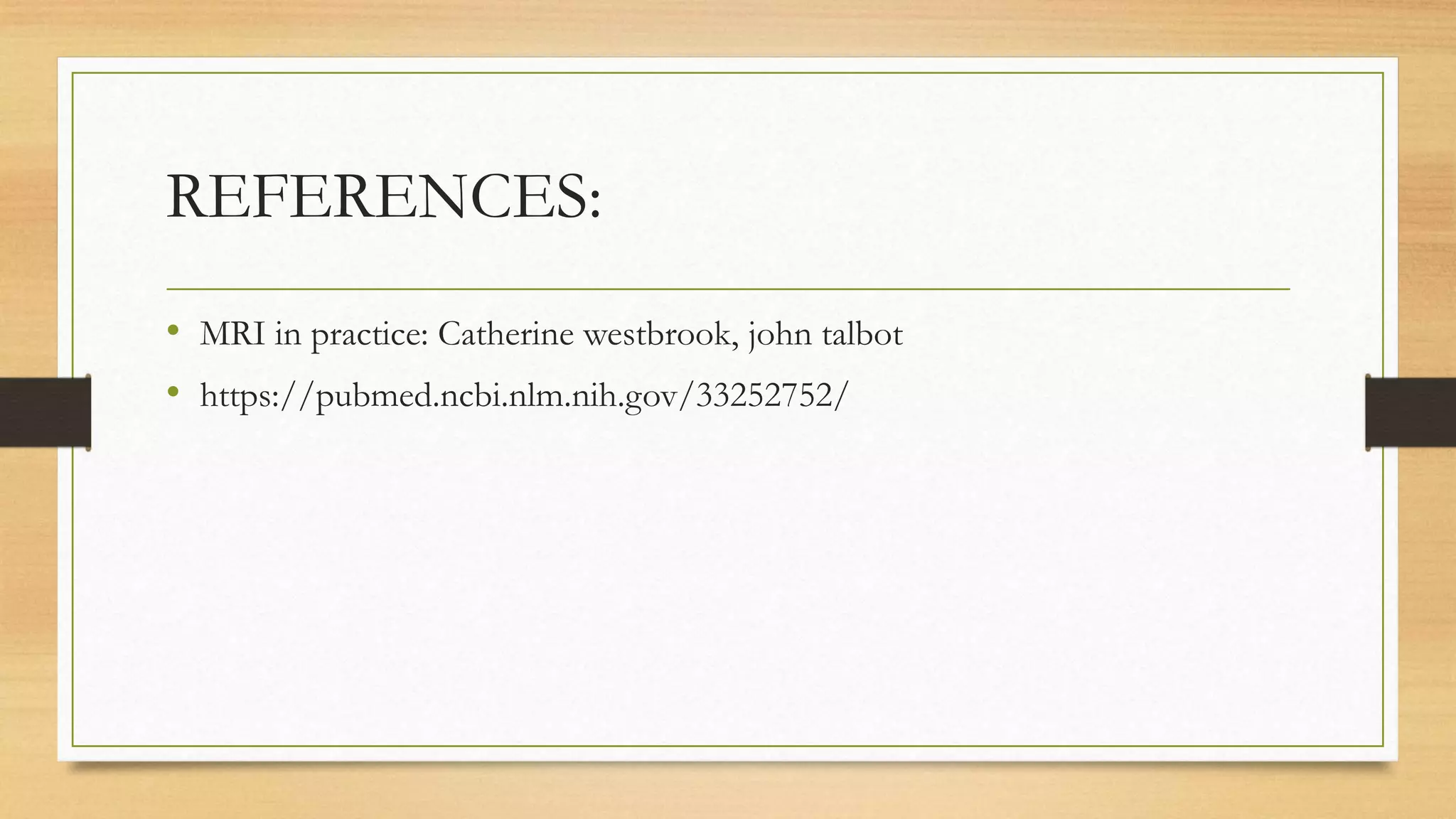PARAMETERS AND ASSOCIATED Trade-Offs, MRI | PPTX
