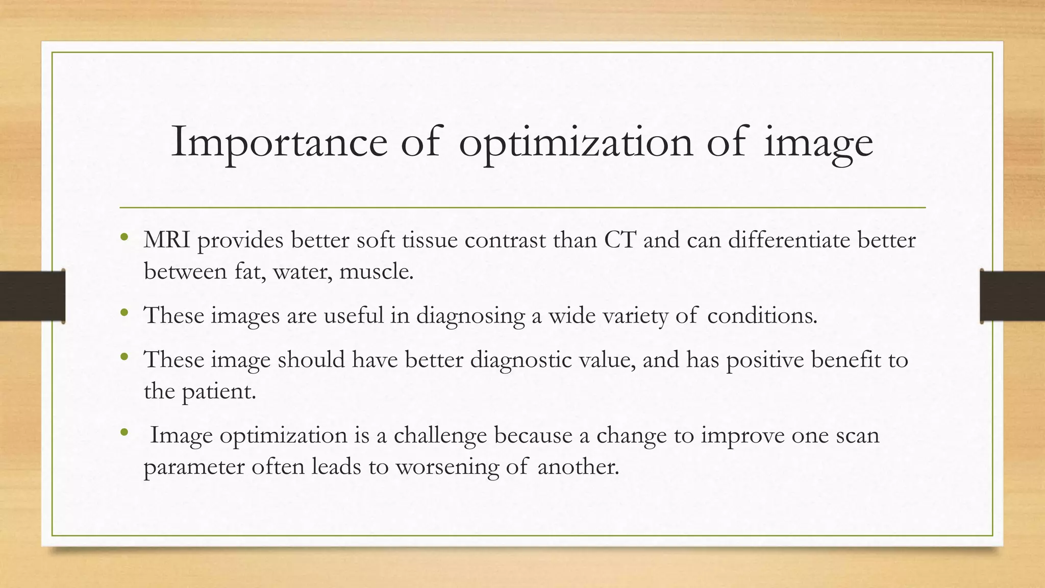 PARAMETERS AND ASSOCIATED Trade-Offs, MRI | PPTX