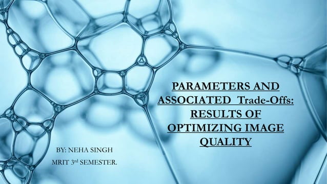 PARAMETERS AND ASSOCIATED Trade-Offs, MRI | PPTX | Digital Audio ...