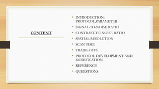 PARAMETERS AND ASSOCIATED Trade-Offs, MRI | PPTX