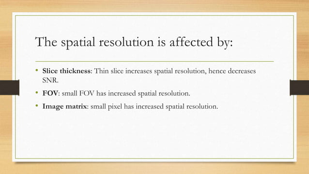 PARAMETERS AND ASSOCIATED Trade-Offs, MRI | PPTX | Digital Audio ...