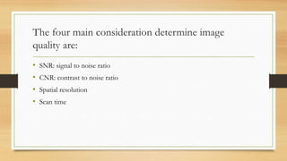PARAMETERS AND ASSOCIATED Trade-Offs, MRI | PPTX