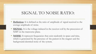 PARAMETERS AND ASSOCIATED Trade-Offs, MRI | PPTX