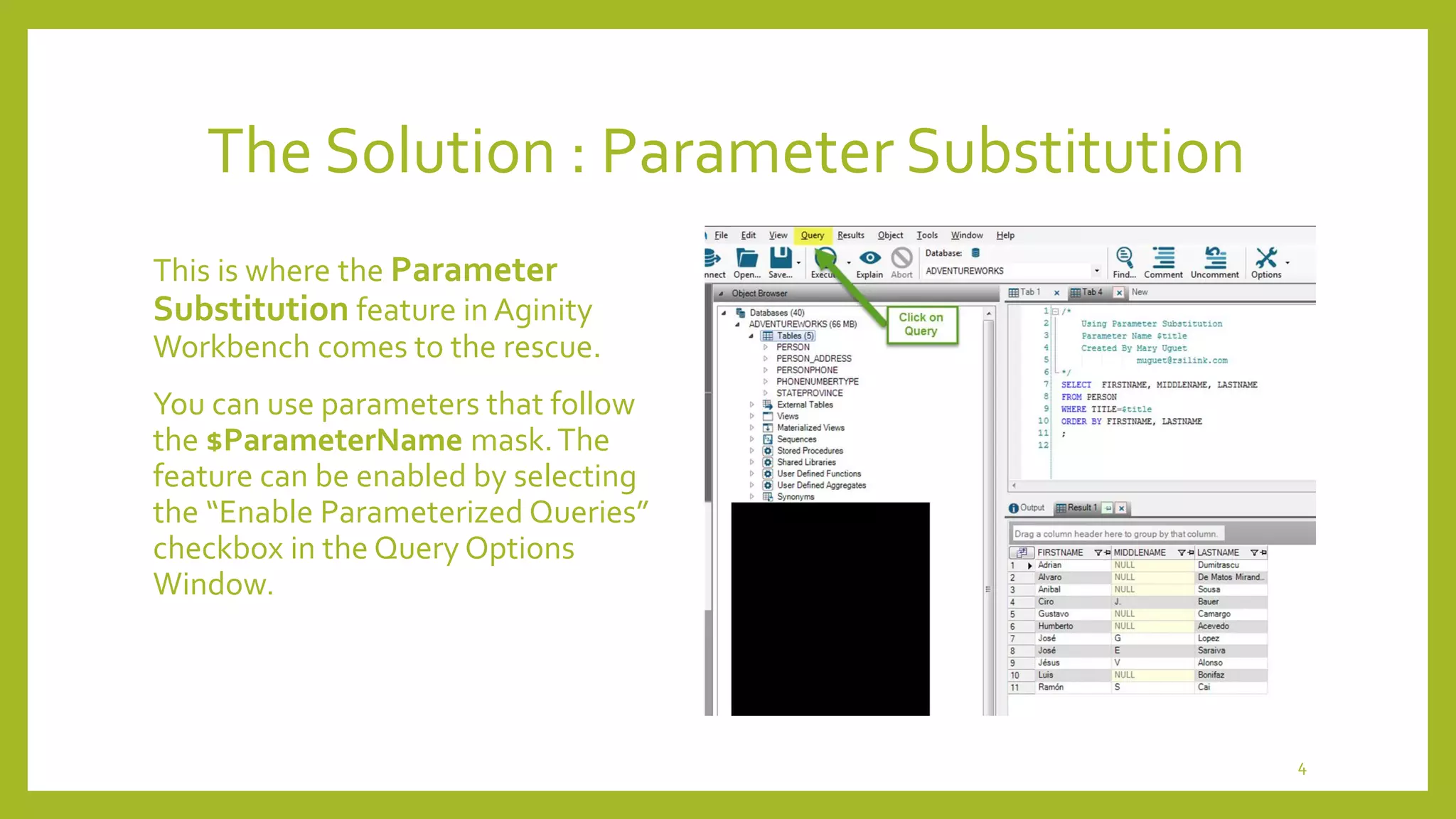 Parameter substitution in Aginity Workbench | PPT