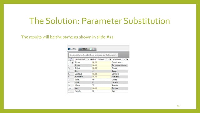 Parameter substitution in Aginity Workbench | PPT