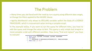 Parameter substitution in Aginity Workbench | PPT