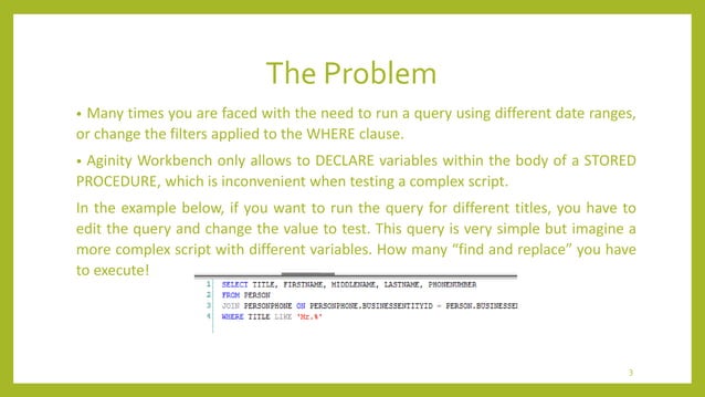 Parameter substitution in Aginity Workbench | PPT