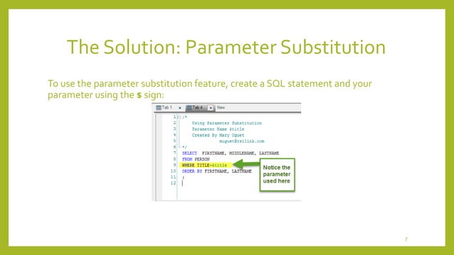 Parameter substitution in Aginity Workbench | PPT